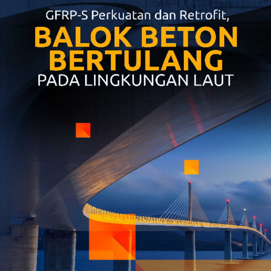 GFRP-S Perkuatan dan Retrofit, Balok Beton Bertulang pada Lingkungan Laut