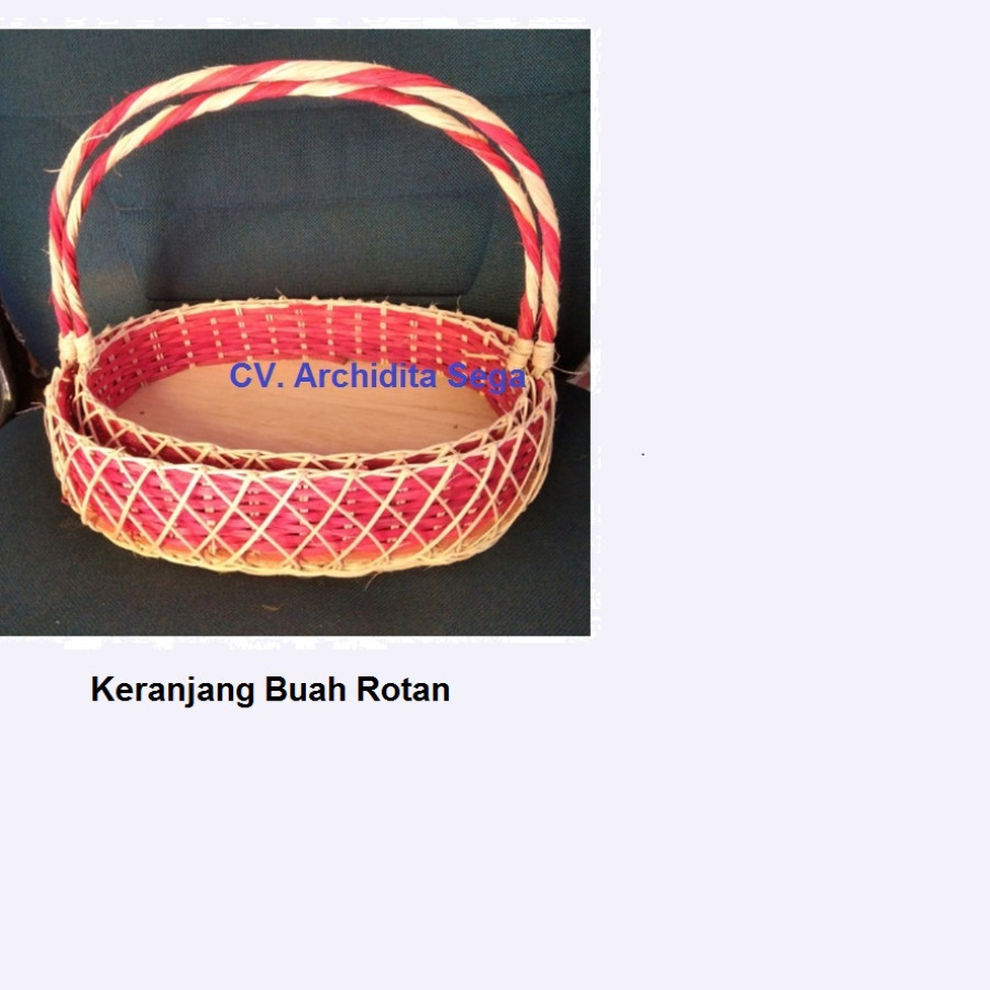 Keranjang Rotan untuk Parcel Buah, Hand Made